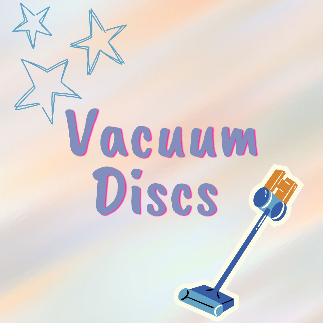 Vacuum Discs – Jolie Étoile